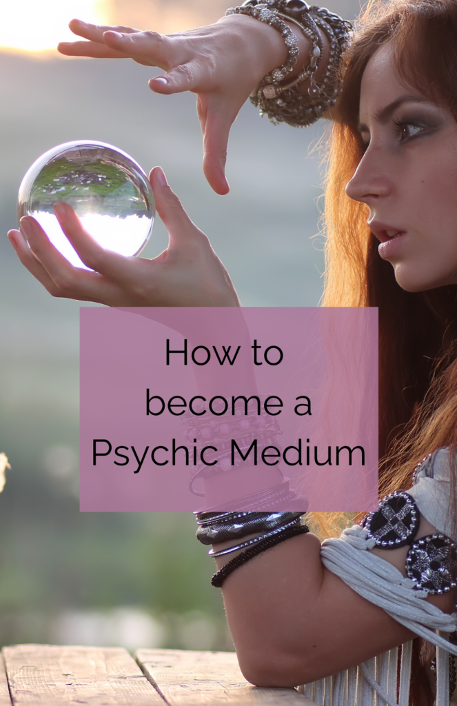 How to Become a Psychic Medium - therealheatherdanielle